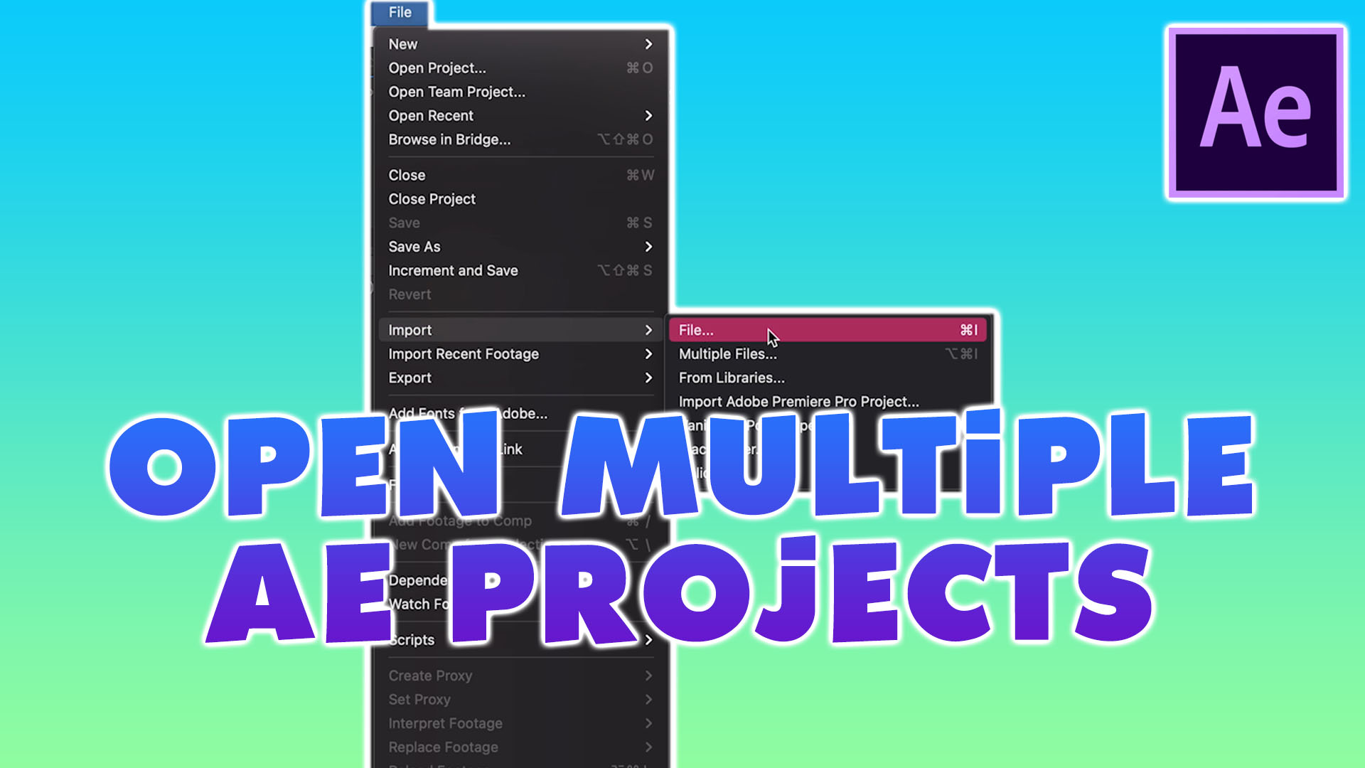 Open Multiple After Effects Project Files Tutorial You Want Pizzazz